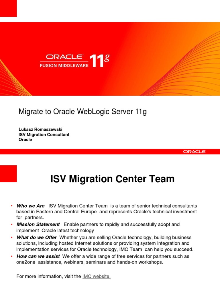 Migrate To Oracle Weblogic Server 11G: Lukasz Romaszewski Isv Migration Consultant Oracle | PDF ...