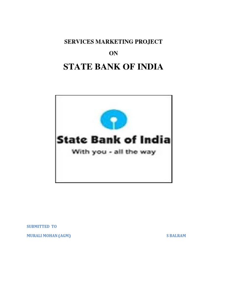 SBI Marketing Project Report | PDF | Reserve Bank Of India | Banks
