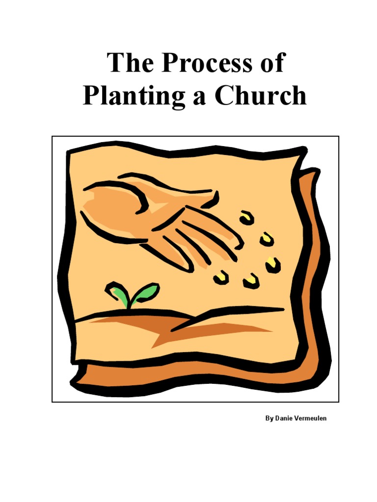 The Process of Planting A Church: by Danie Vermeulen | PDF | Joshua ...