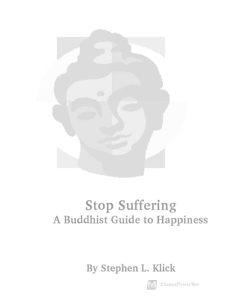 Stop Suffering | PDF | Gautama Buddha | Lotus Sutra
