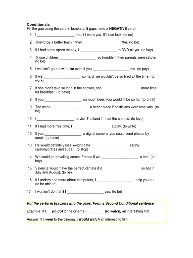 Conditionals: Put The Verbs in Brackets Into The Gaps. Form A Second ...