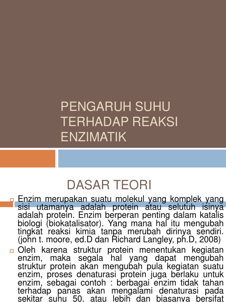 Pengaruh Suhu Terhadap Reaksi Enzimatik