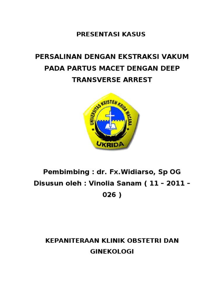 Persalinan Dengan Vakum Pada Partus Macet Dengan DTA | PDF ...