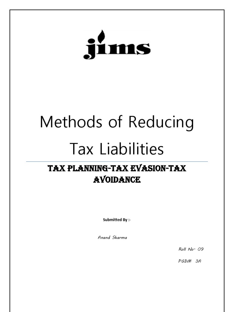 Methods of Reducing Tax Liabilities | PDF | Tax Evasion | Tax Avoidance