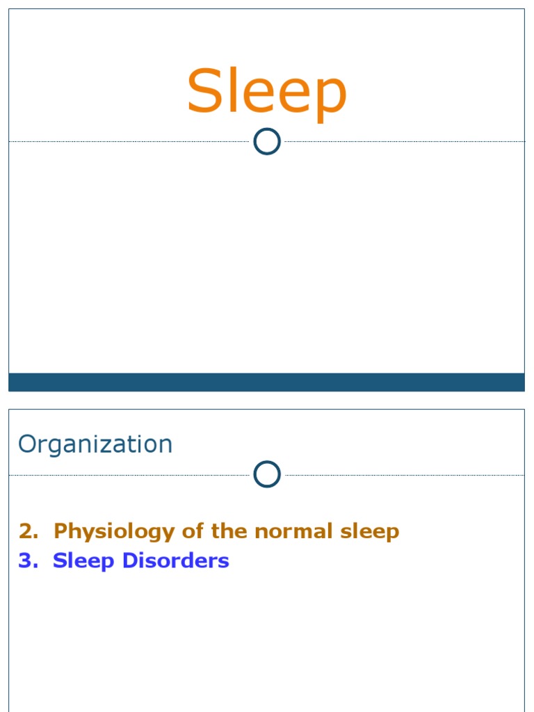 Sleep Presentation | PDF | Sleep | Sleep Disorder