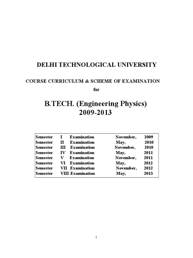 B Tech Engineering Physics 2009 2013 Delhi Technological University