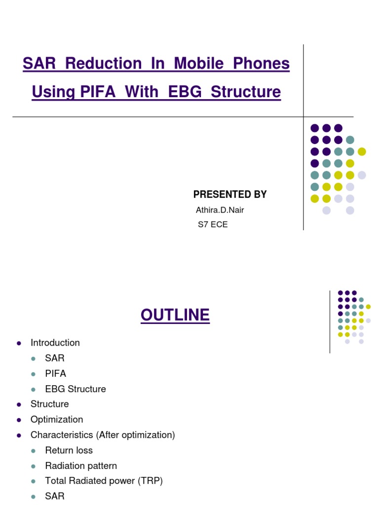 SAR Reduction in Mobile Phones Using Pifa With Ebg Structure | PDF ...