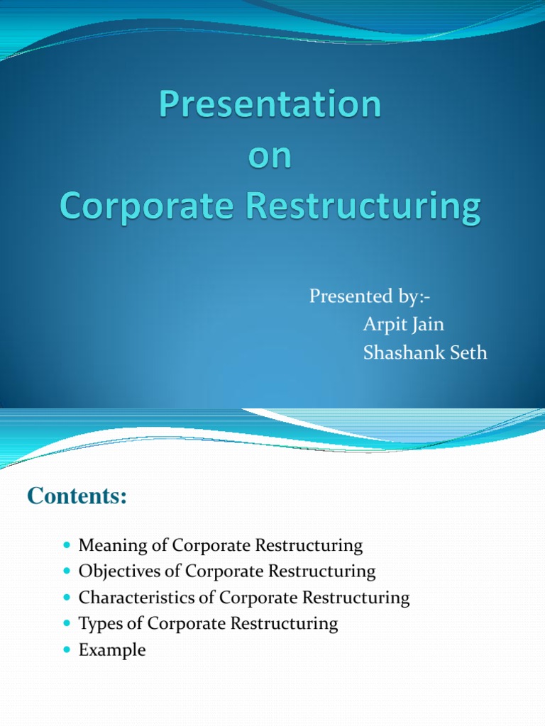 Corporate Restructuring | PDF | Mergers And Acquisitions | Economies