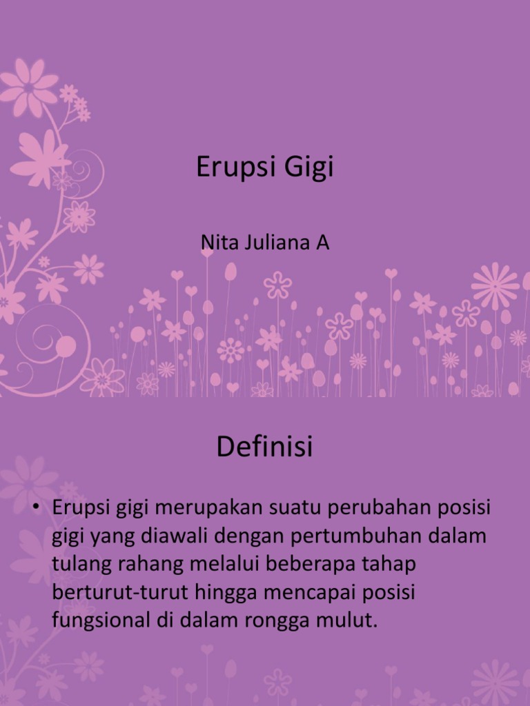 Proses dan Faktor Erupsi Gigi | PDF