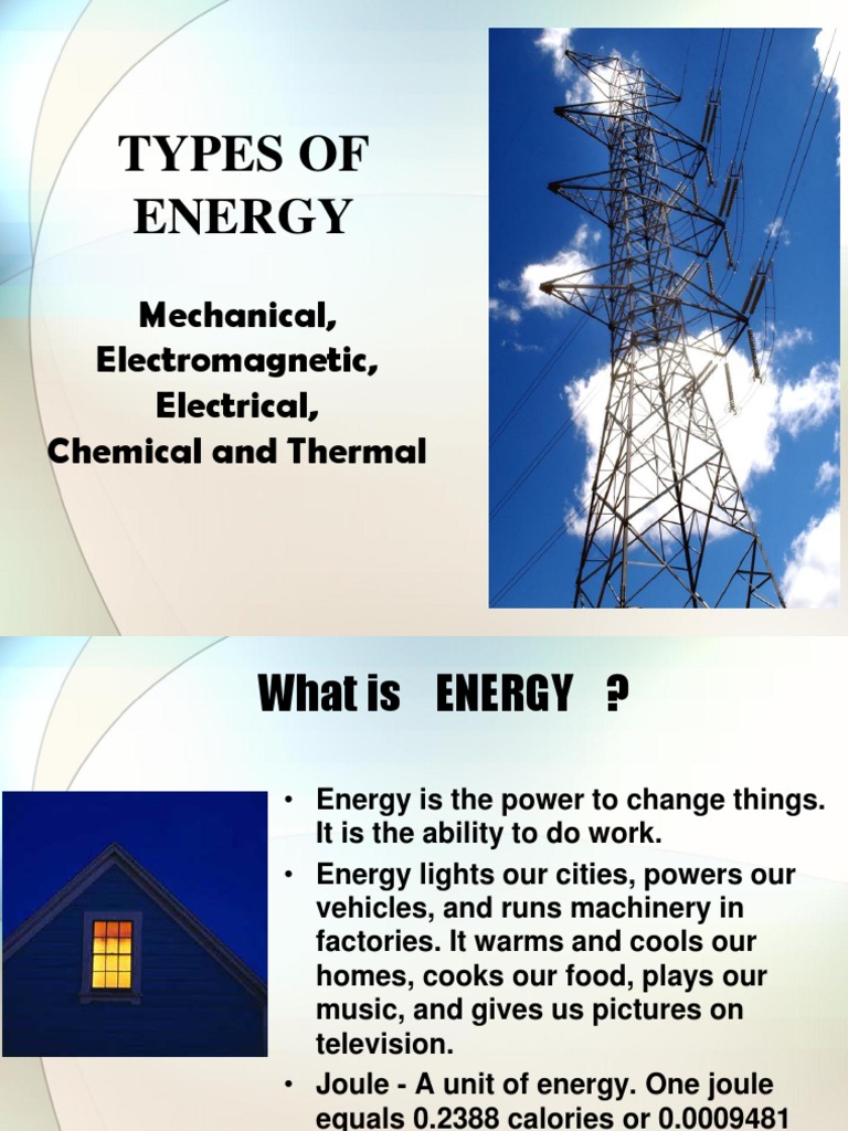 Types of Energy: Mechanical, Electromagnetic, Electrical, Chemical and ...