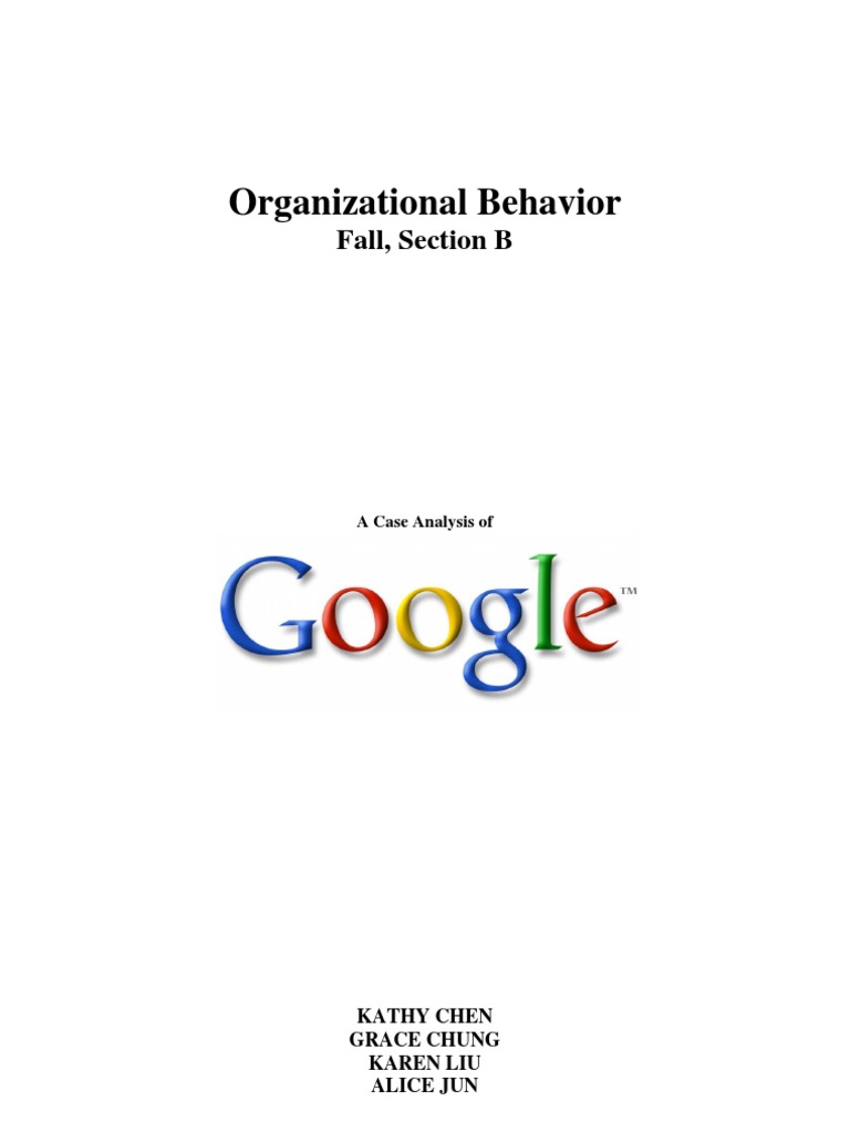 Google: A Case Study in Organizational Behavior | PDF | Motivation ...