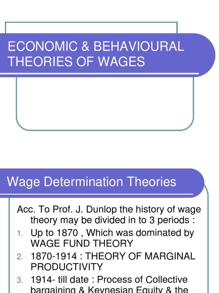 Economic & Behavioural Theories of Wages | PDF | Labour Economics | Wage