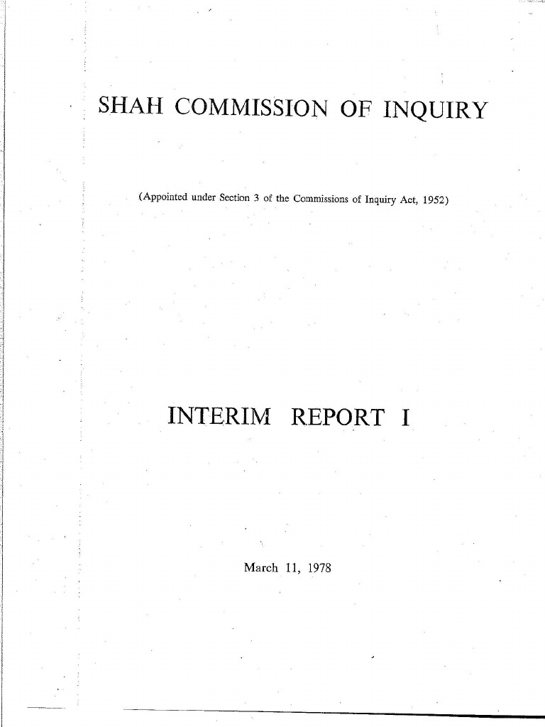 Shah Commission of Inquiry - Interim Report-I | PDF
