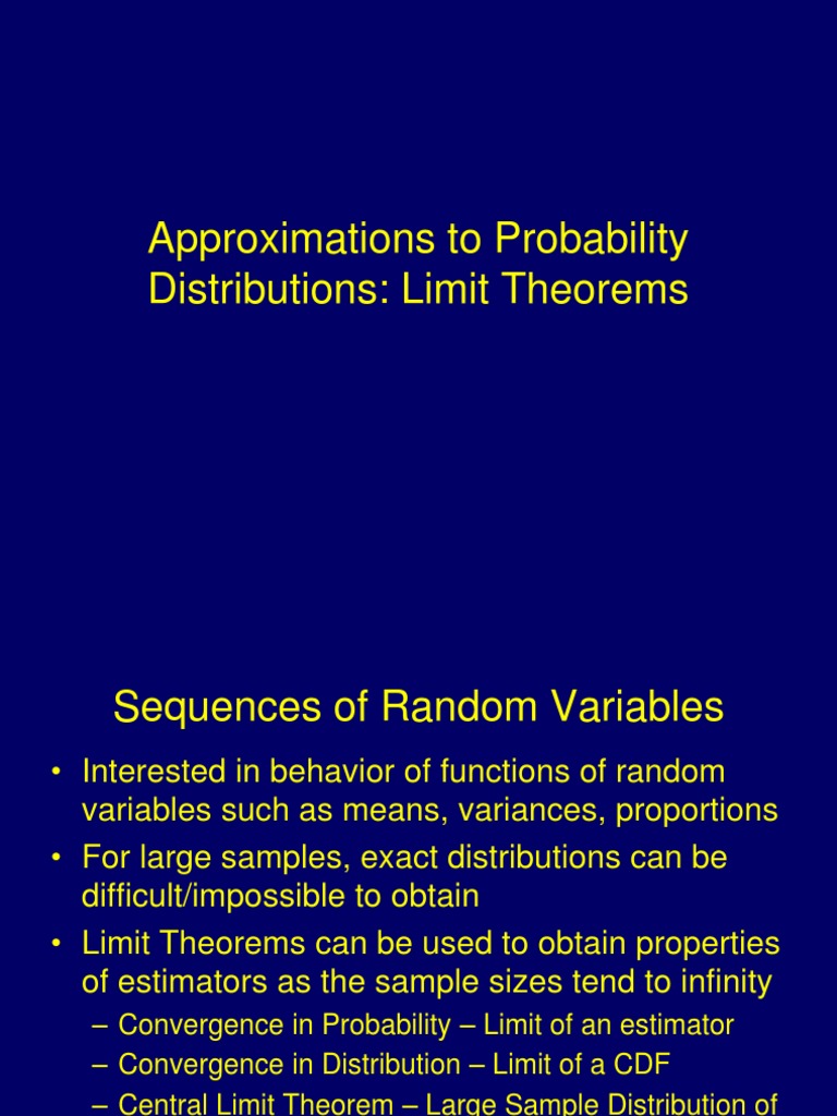 Approximations to Probability Distributions: Limit Theorems | PDF | Probability Theory | Measure ...