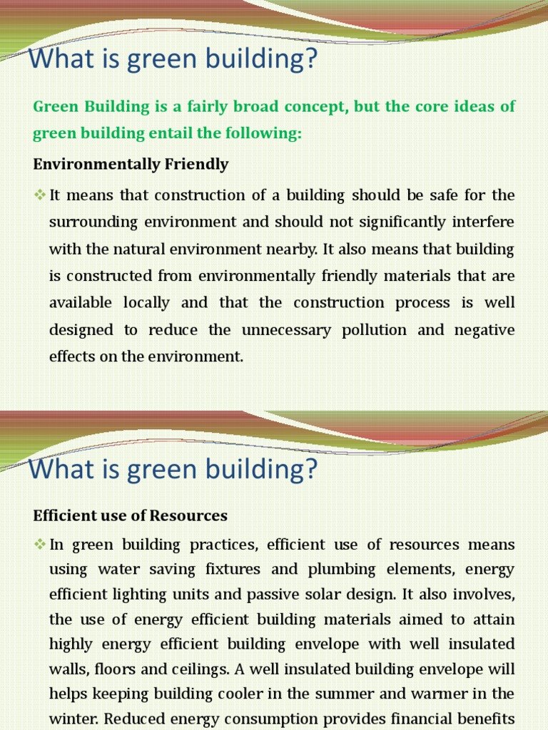 An In-Depth Look at Green Building: Principles, Practices, Materials ...