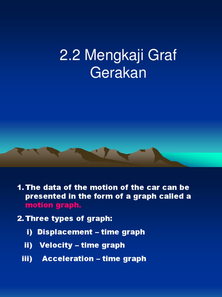 2 2 Analysing Motion Graph PDF Graph Mathematics Acceleration