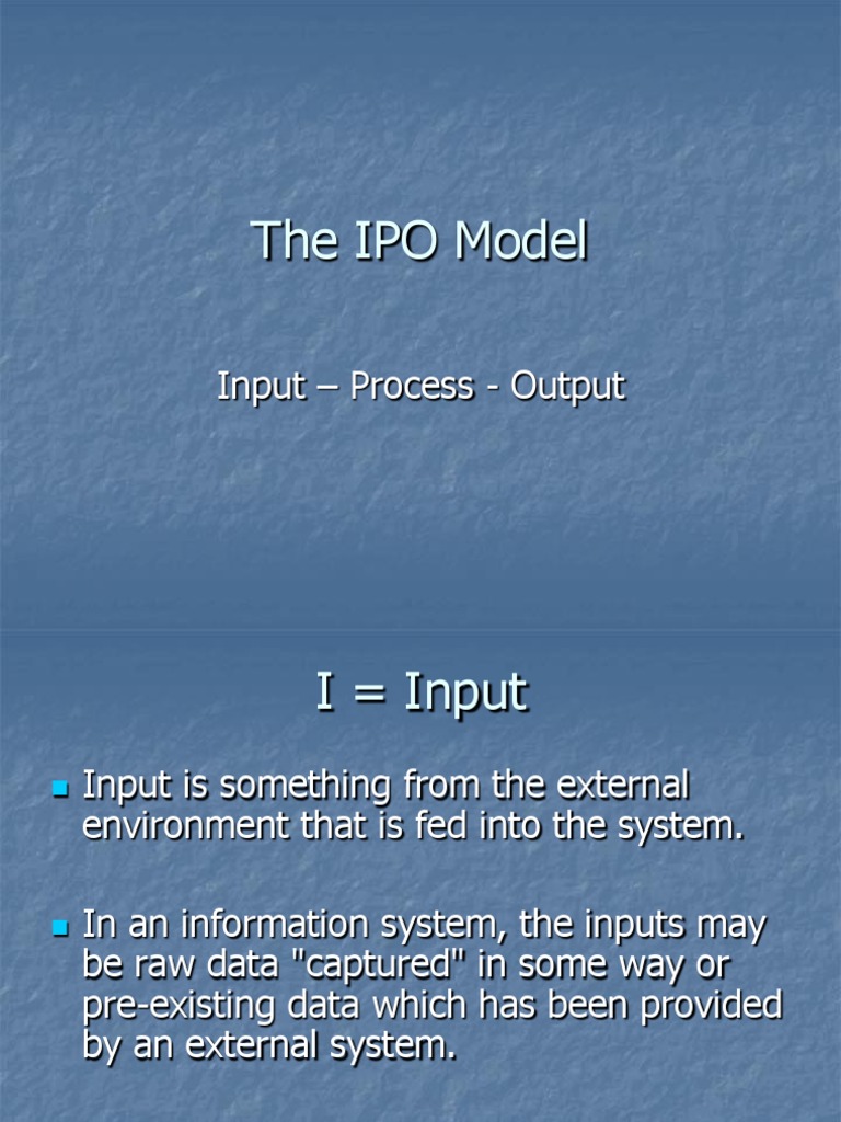 The IPO Model | PDF | Input/Output | Test (Assessment)