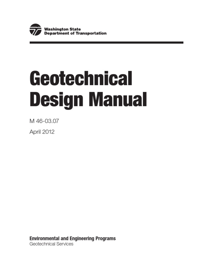M46-03 Geotechnical Design Manual | PDF | Geotechnical Engineering | Deep Foundation