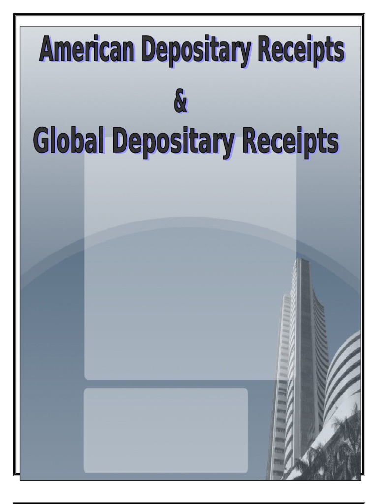 A Comprehensive Guide to American Depositary Receipts (ADRs): Types ...