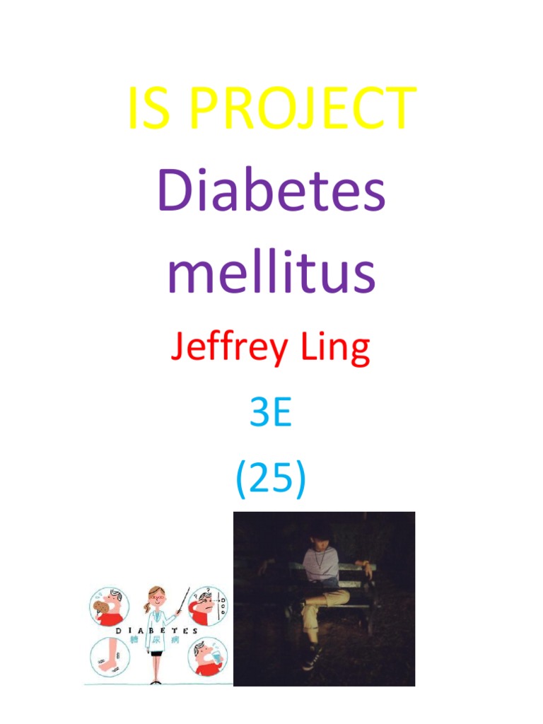 Is Project: Diabetes Mellitus | PDF | Diabetes Mellitus | Diabetes ...