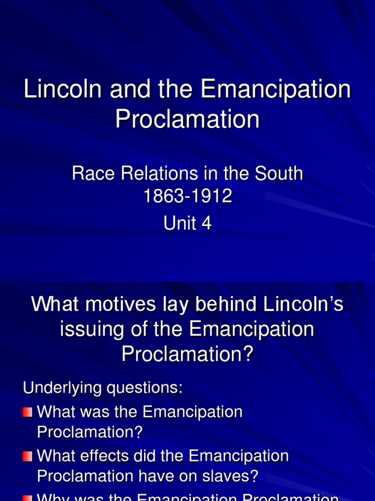 Lincoln and The Emancipation Proclamation | PDF