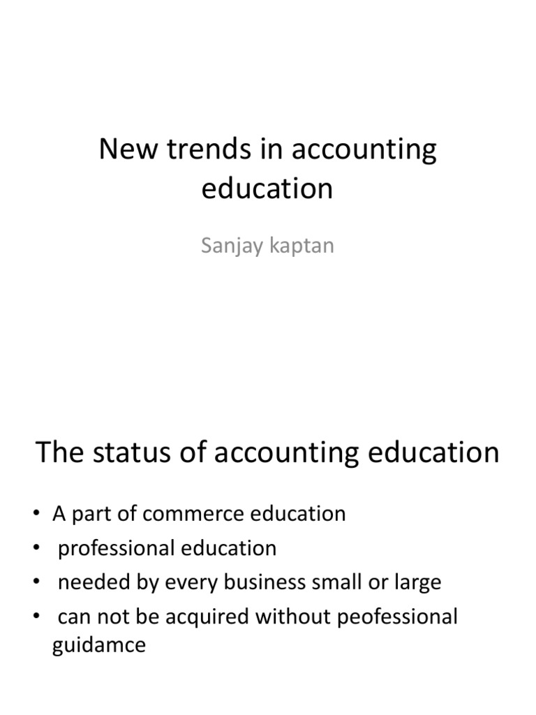 New Trends in Accounting Education | PDF | Accounting | System
