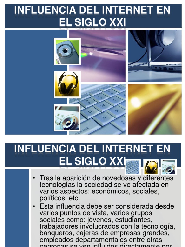 Influencia Del Internet en El Siglo Xxi | PDF | Internet | Tecnología ...