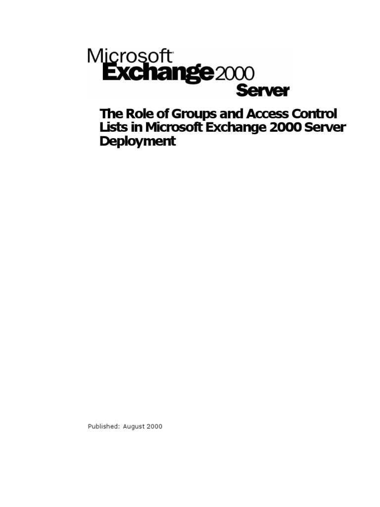 The Role of Groups and Access Control Lists in Microsoft Exchange 2000 ...
