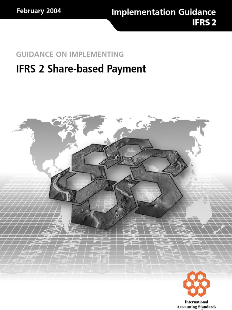 IFRS 2 Implementation | Download Free PDF | Fair Value | International ...