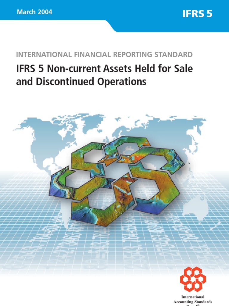 IFRS 5 Non-Current Assets Held For Sale and Discontinued Operations ...