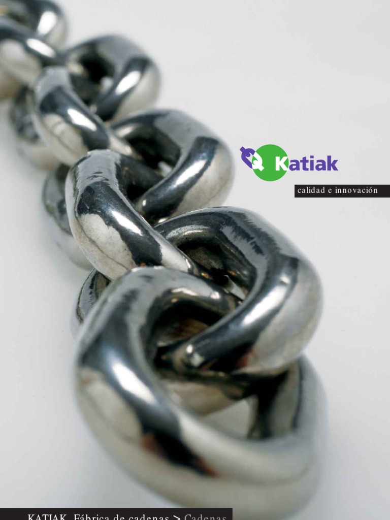 Catálogo de Cadenas Katiak S.A. | PDF | Competitividad | Calidad ...