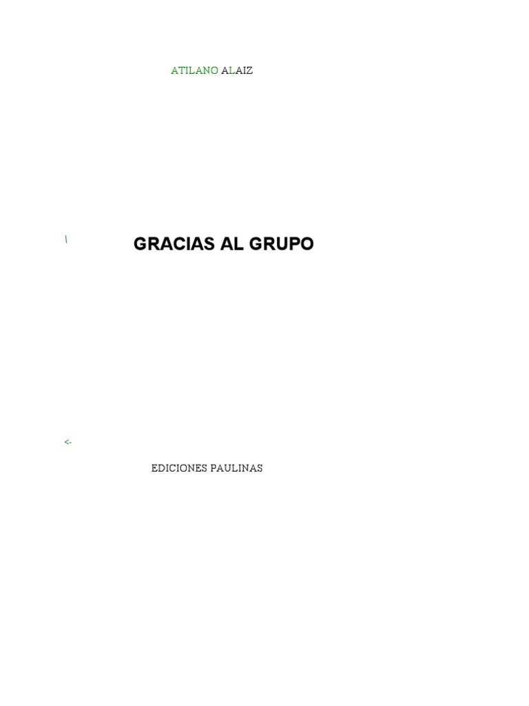 Alaiz, Atilano - Gracias Al Grupo | PDF | Fe | Jesús