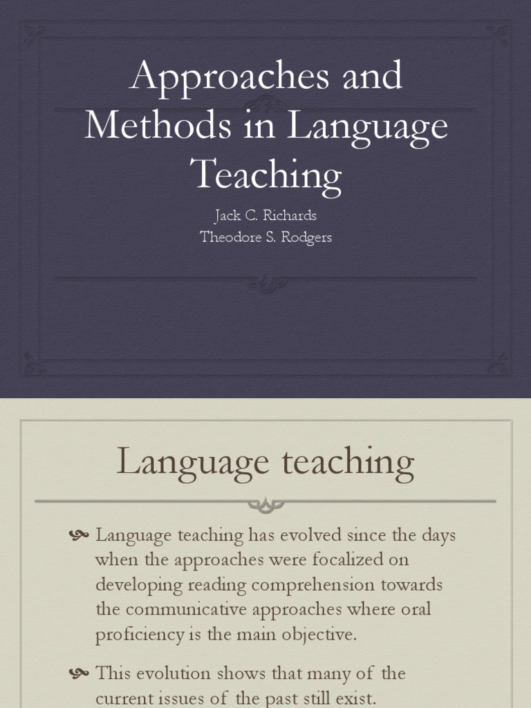 Methods and Approaches in Language Teaching | PDF | Language Education ...