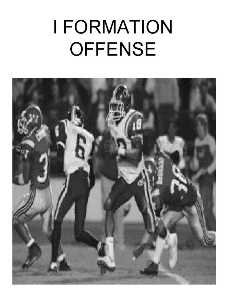 I Formation Offense | PDF | National Football League Teams | Sports