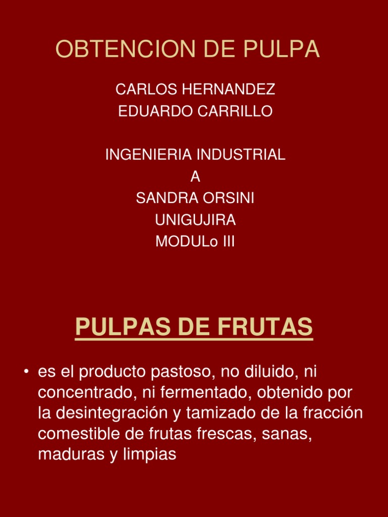 Obtencion de Pulpa | PDF | Agua | Dieta