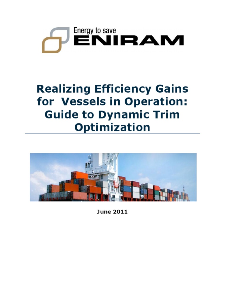 ENIRAM - Guide To Dynamic Trim Optimization 280611 PDF | PDF | Computational Fluid Dynamics | Ships