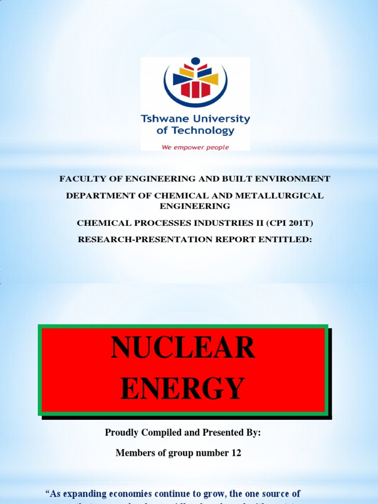 Nuclear Energy Presentation | PDF | Hydroelectricity | Nuclear Power