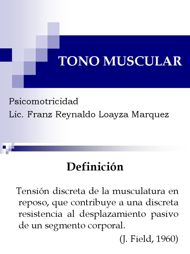 Definición y Evaluación del Tono Muscular | PDF