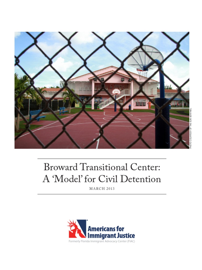 Broward Transitional Center Report | PDF | Immigration Detention | U.S ...