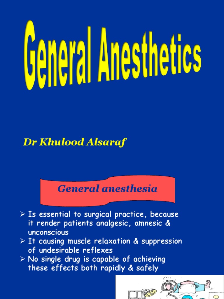 general anesthetics.ppt | Anesthesia | Opioid