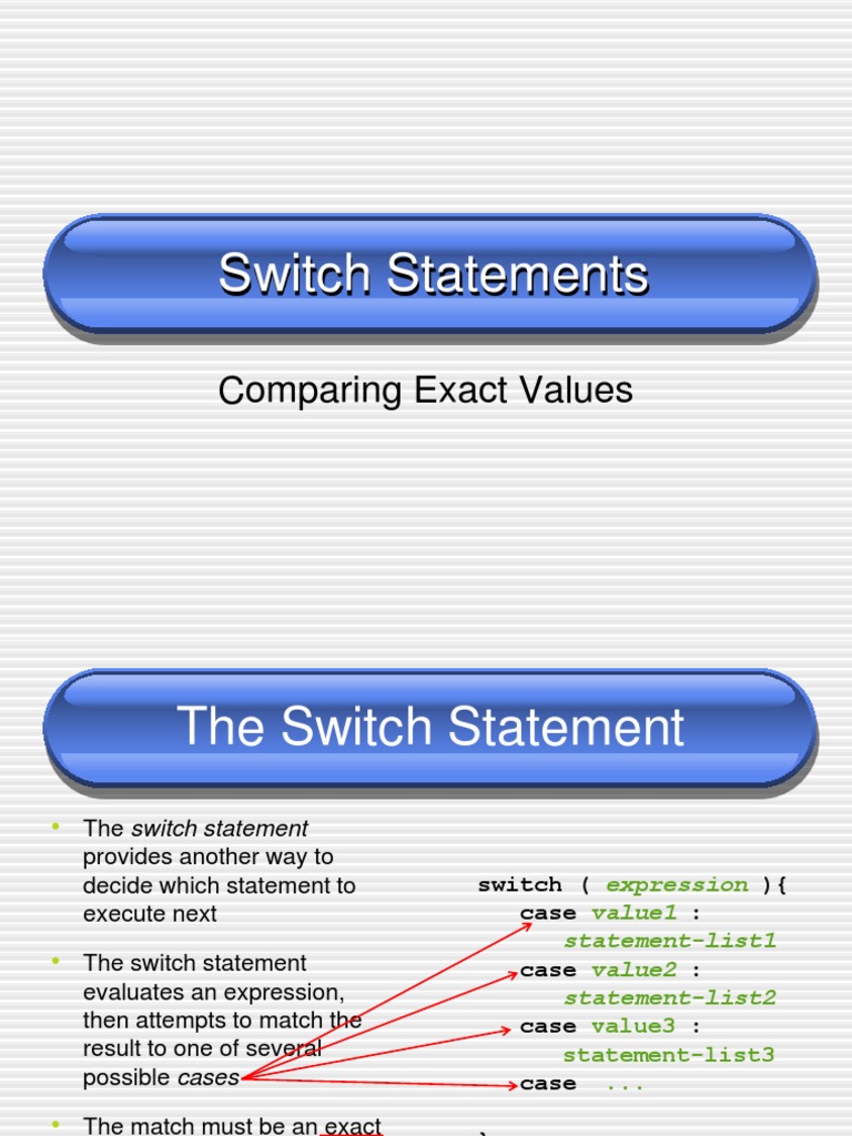 Switch Statements: Comparing Exact Values | PDF | Control Flow | Notation