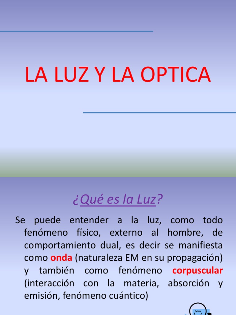 La Luz y La Optica | PDF | Ligero | Refracción