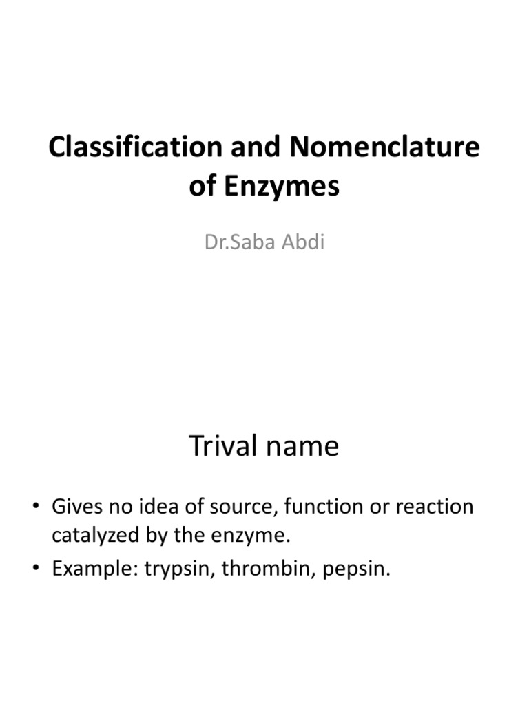Classification and Nomenclature of Enzymes | Enzyme | Catalysts