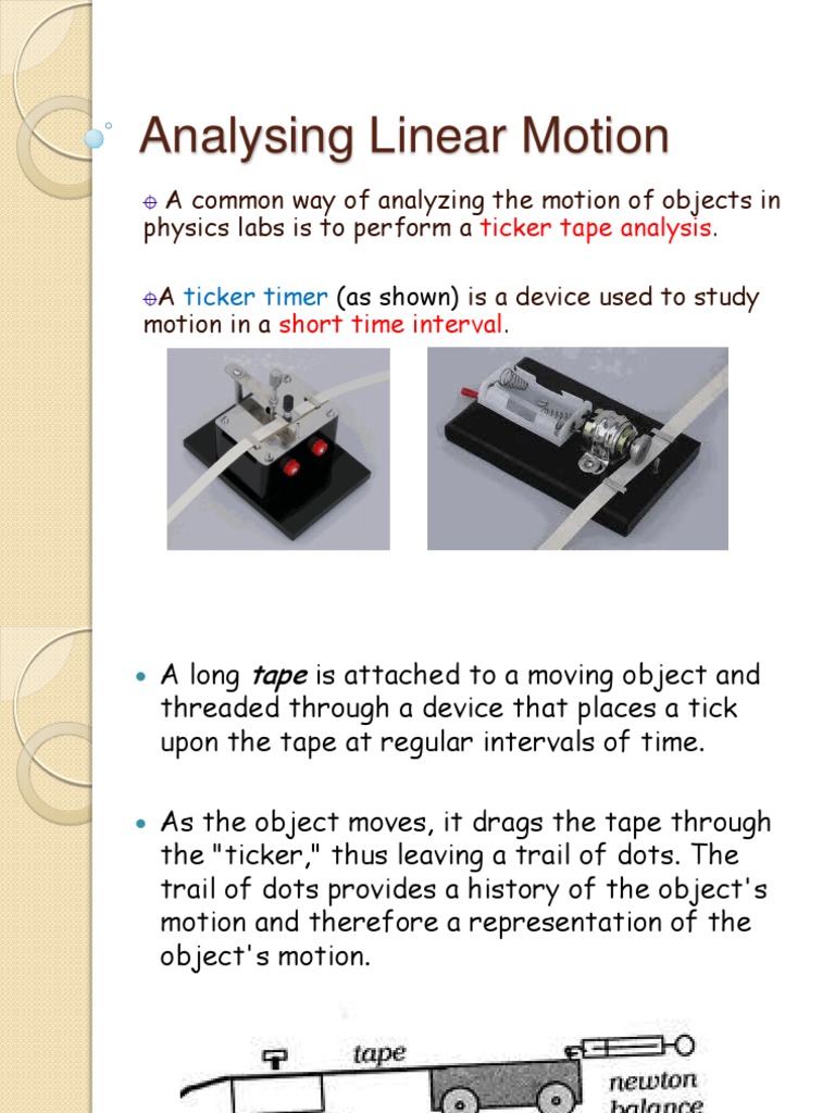 Ticker Tape Analysis of Linear Motion | PDF | Acceleration | Physical ...