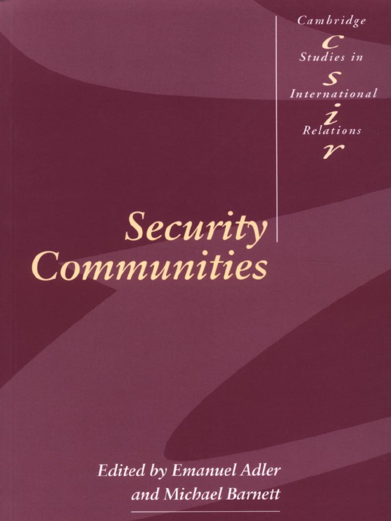 Security Communities - Adler & Barnett (Eds.) | PDF | International ...