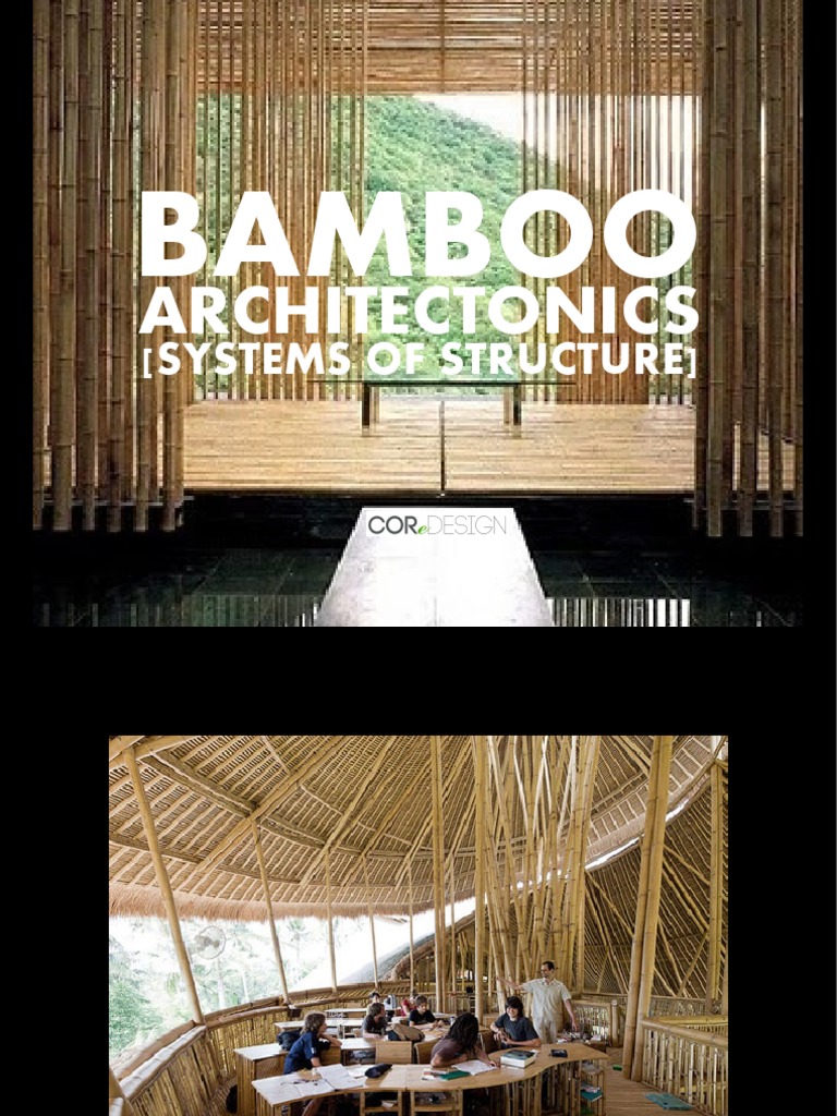 Bamboo Architectonics: Structures and Systems | PDF