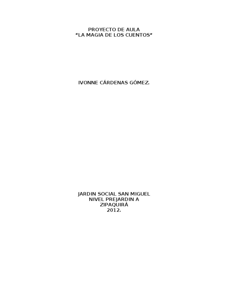 Proyecto La Magia de Los Cuentos | PDF | Lectura (proceso) | Conocimiento