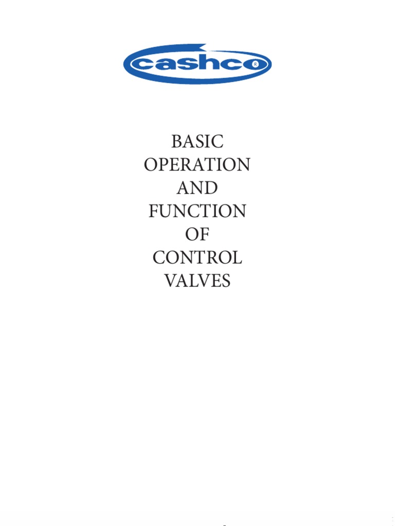 Basic Operation and Function of Control Valves. Cashco PDF | PDF ...