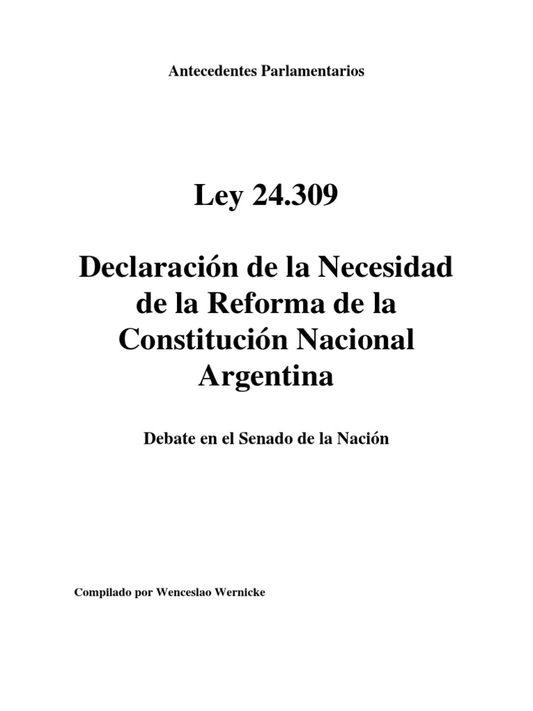 Ley 24309. Debate en Senado. Reforma Constitucional. Argentina | PDF ...