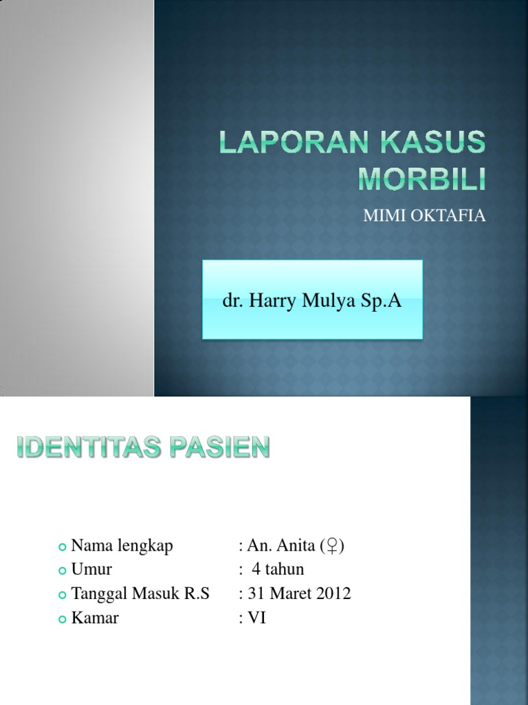 Laporan Kasus Morbili | PDF
